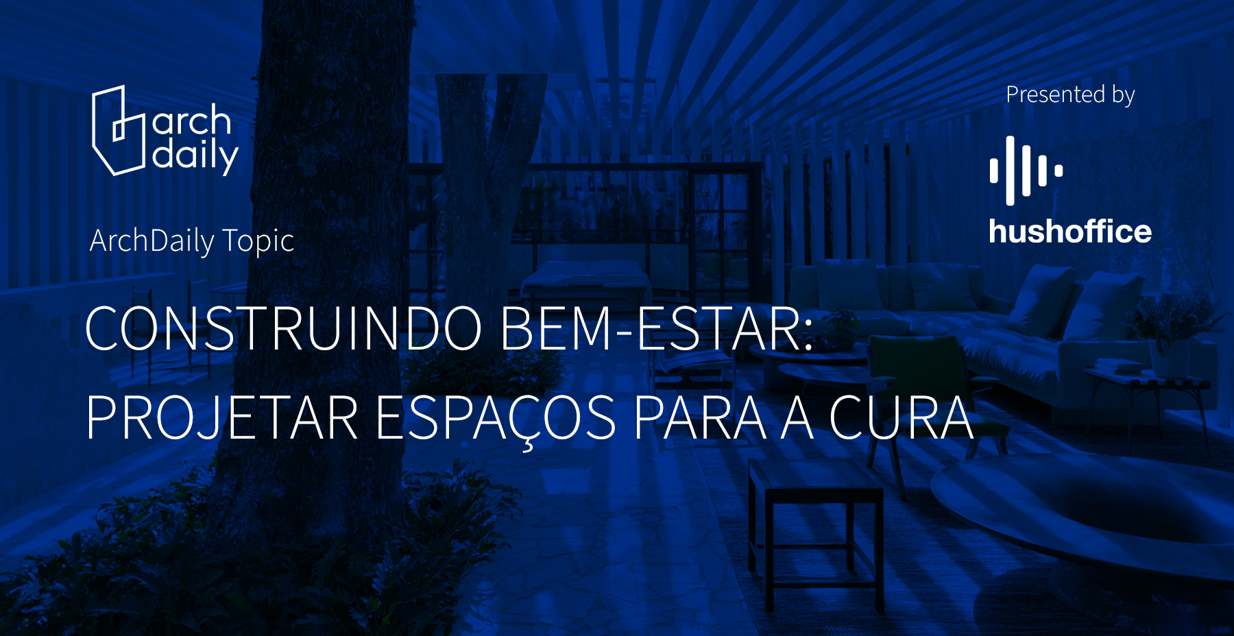 ArchDaily Brasil | Referência mundial na arquitetura