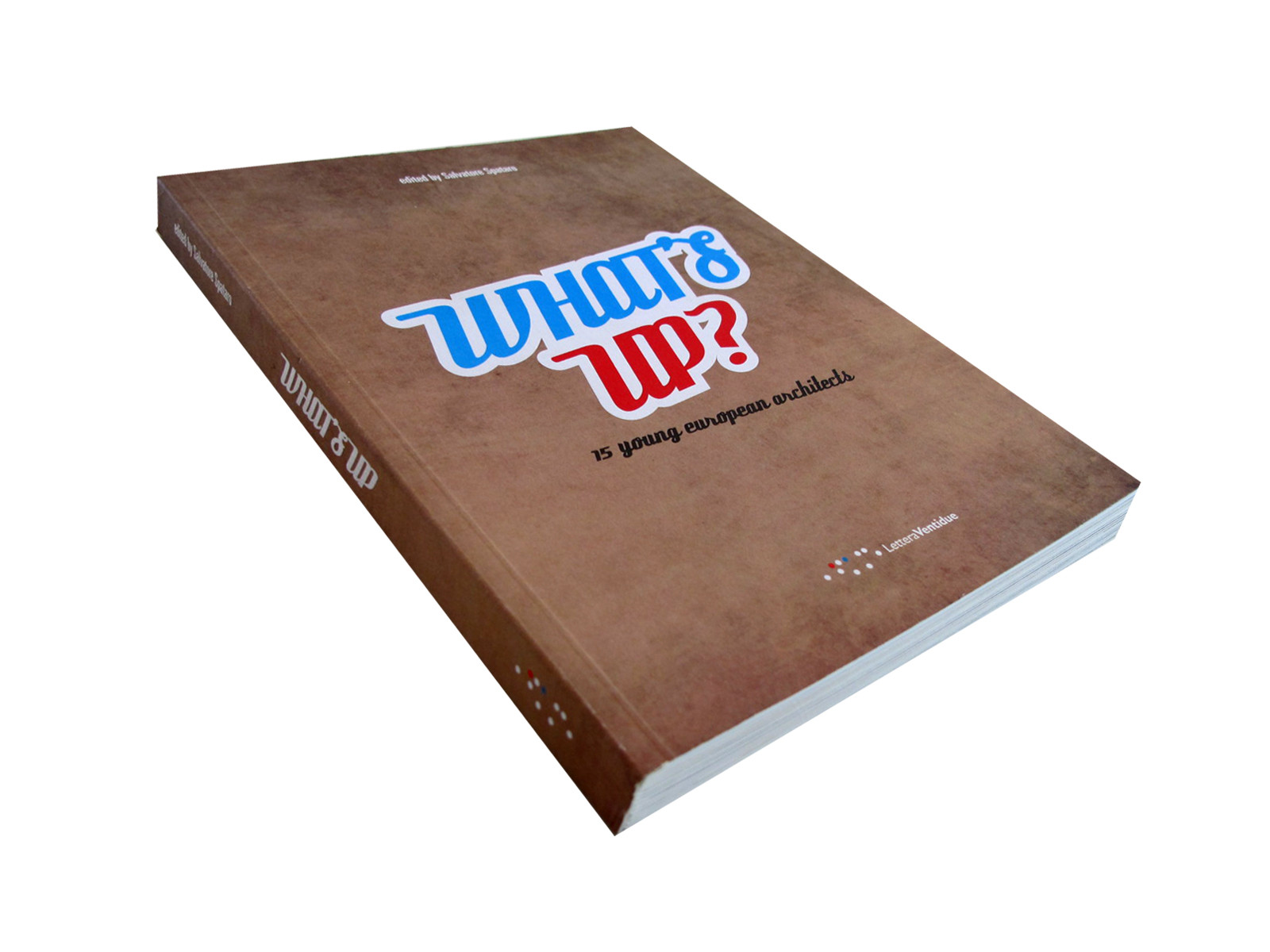 What's Up?: 15 Young European Architects / Salvatore Spataro | ArchDaily