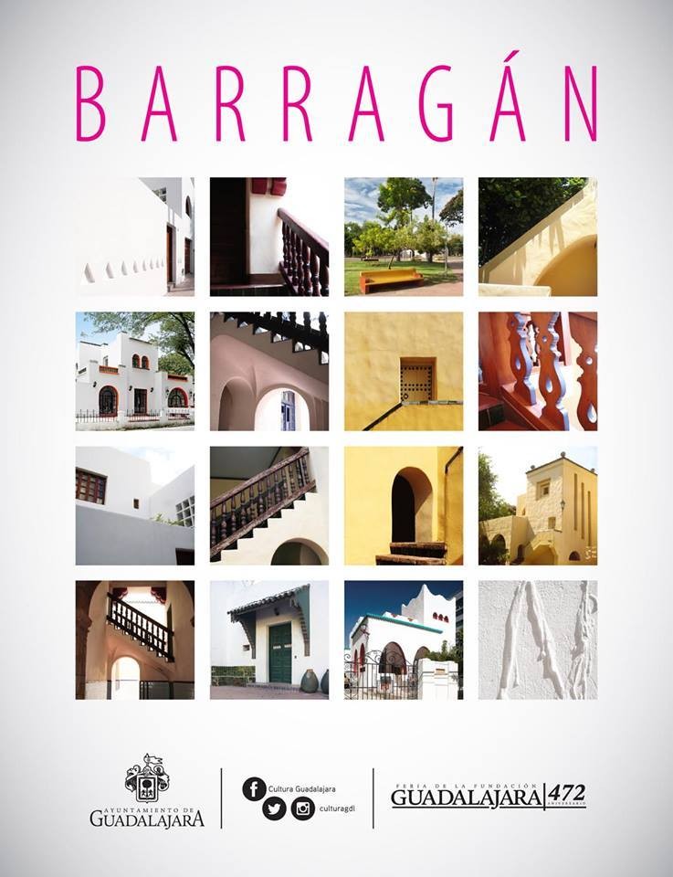 "De Paseo con Barragán" / Homenaje a Barragán en Guadalajara ...