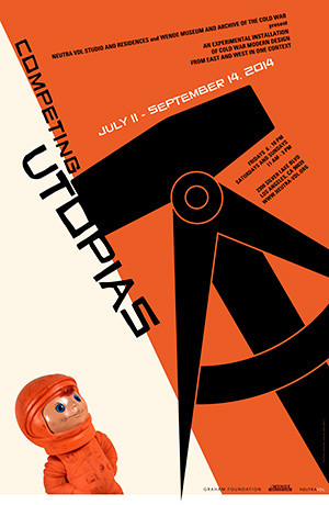 Competing Utopias: An Experimental Installation of Cold War Modern ...