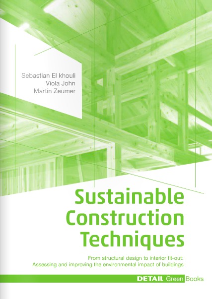 DETAIL Green Books: Sustainable Construction Techniques | ArchDaily