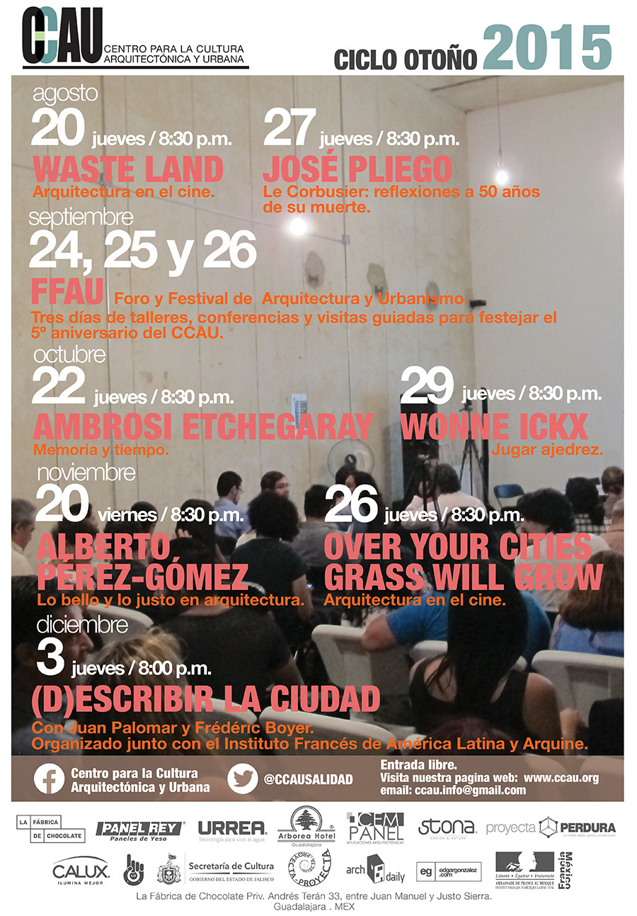 Ciclo Otoño 2015 del CCAU / Guadalajara | ArchDaily en Español