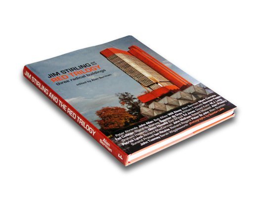 Gallery of Jim Stirling And The Red Trilogy: Three Radical Buildings - 1