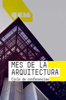 Mes de la Arquitectura en el GAM | ArchDaily Colombia