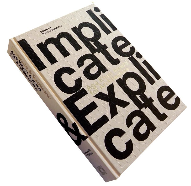 Gallery of Aga Khan Award for Architecture 2010 Implicate & Explicate - 8