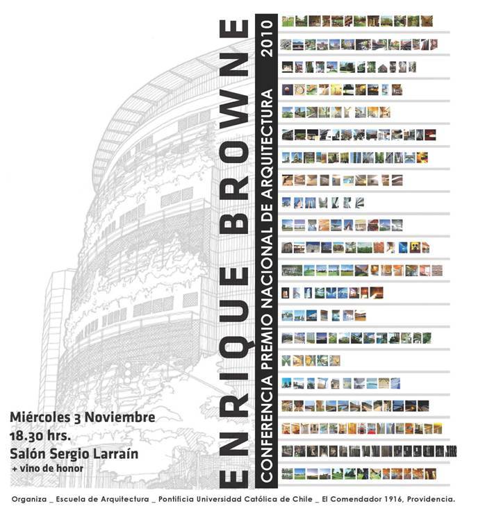 Conferencia de Enrique Browne, Premio Nacional de Arquitectura 2010 ...