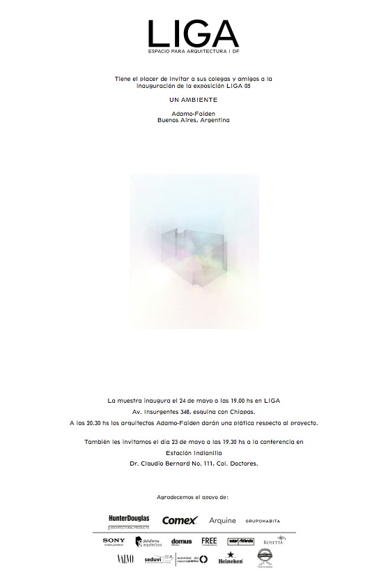 Exposición LIGA 05: Adamo-Faiden "Un Ambiente" | ArchDaily Perú