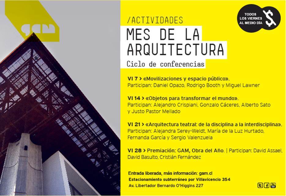 Ciclo de Conferencias en el GAM / Arquitectura teatral | ArchDaily en ...