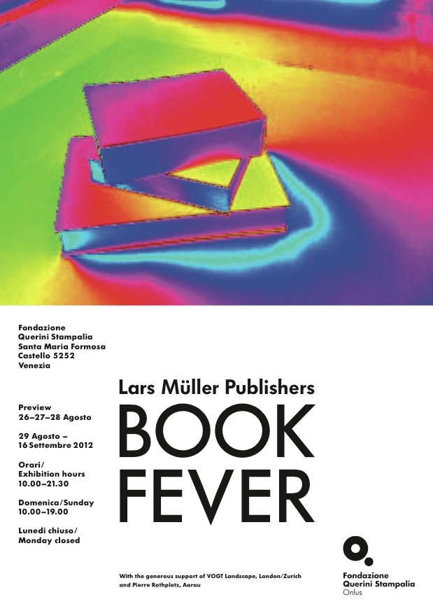 Gallery of Venice Biennale 2012: “Lars Müller Publishers - Book Fever” - 2