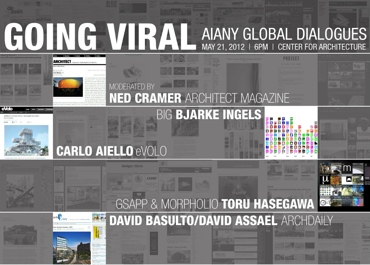 ArchDaily at the Center for Architecture! Going Viral: Blurred Borders ...
