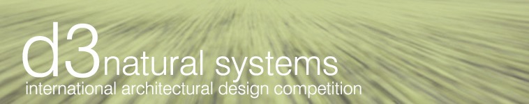 d3 natural systems: international architectural design competition ...