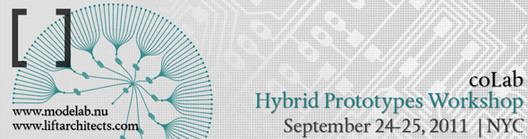 Hybrid Prototypes Workshop | ArchDaily