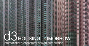 Gallery of International Competition: d3 Housing Tomorrow - 1