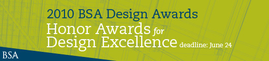 2010 BSA Design Awards | ArchDaily