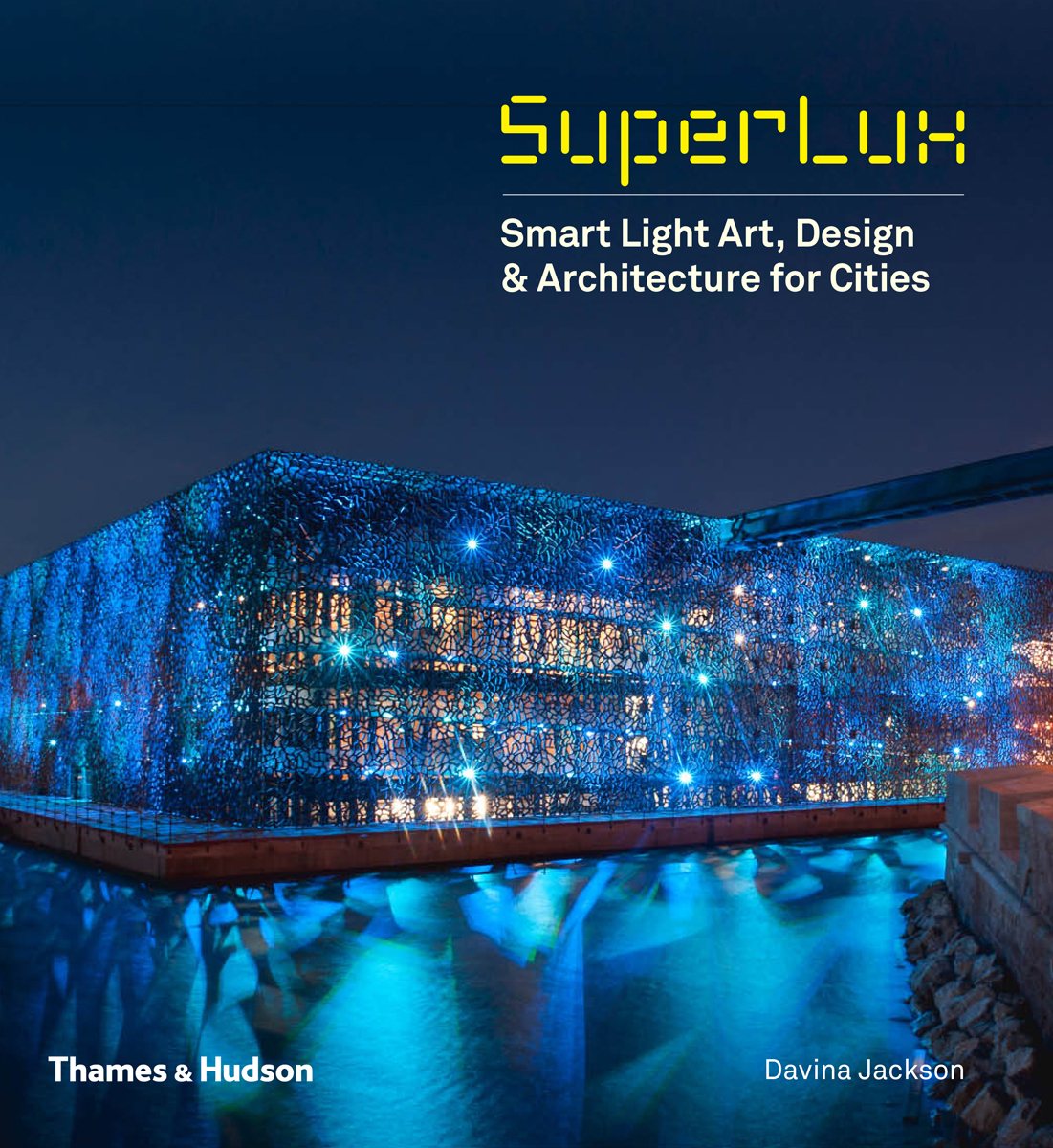 How the Science of Light Will Affect the Future of Architecture | ArchDaily