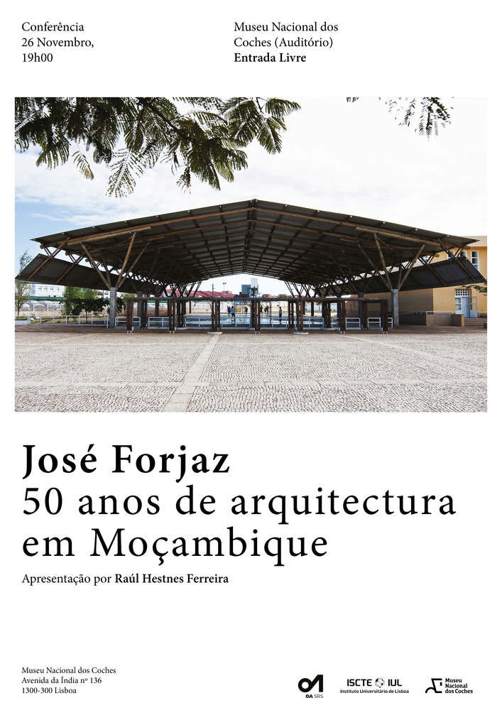 Galeria de Conferência "José Forjaz – 50 anos de arquitectura em ...