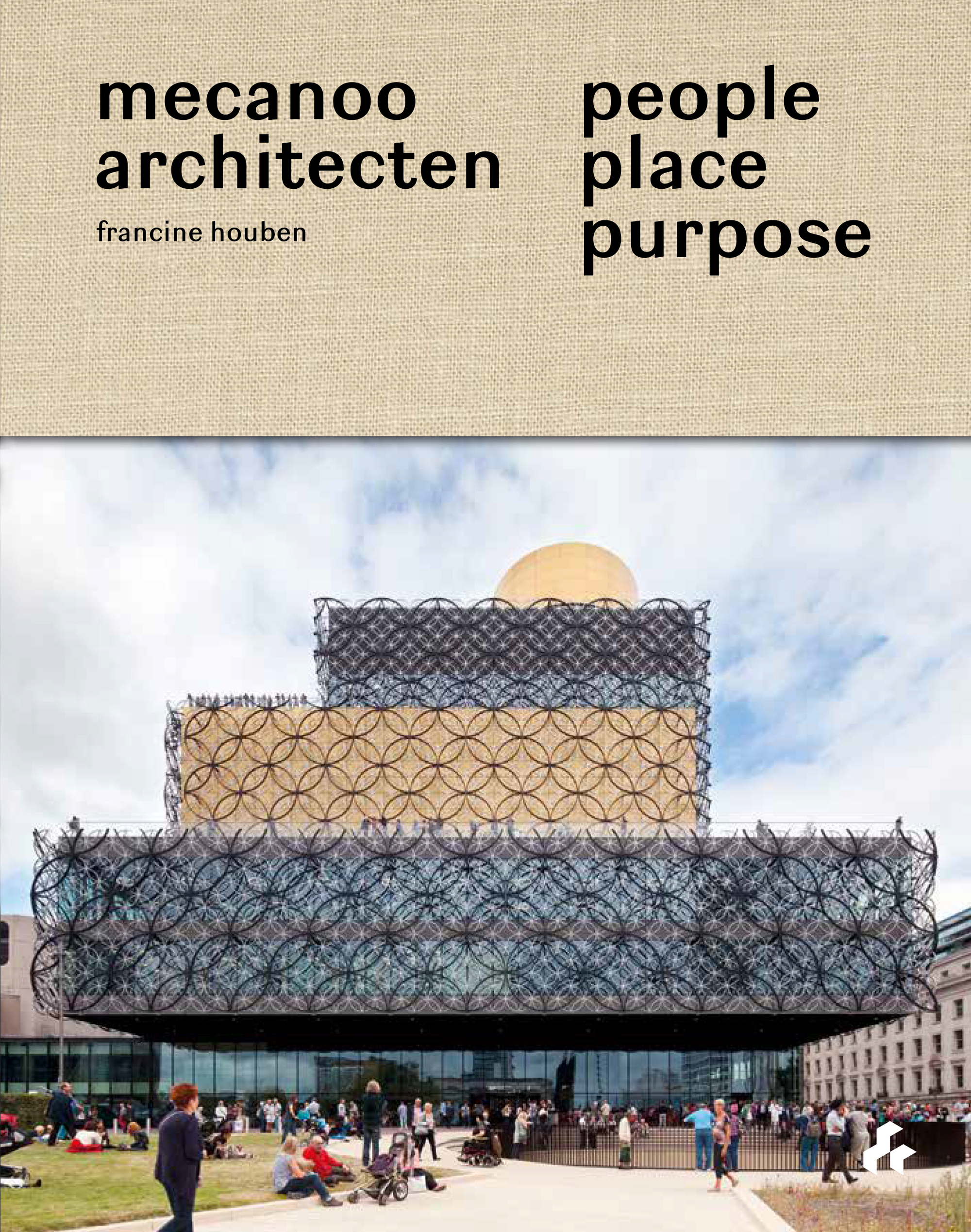 People, Place, Purpose: How Mecanoo's Architecture Aspires to More than ...