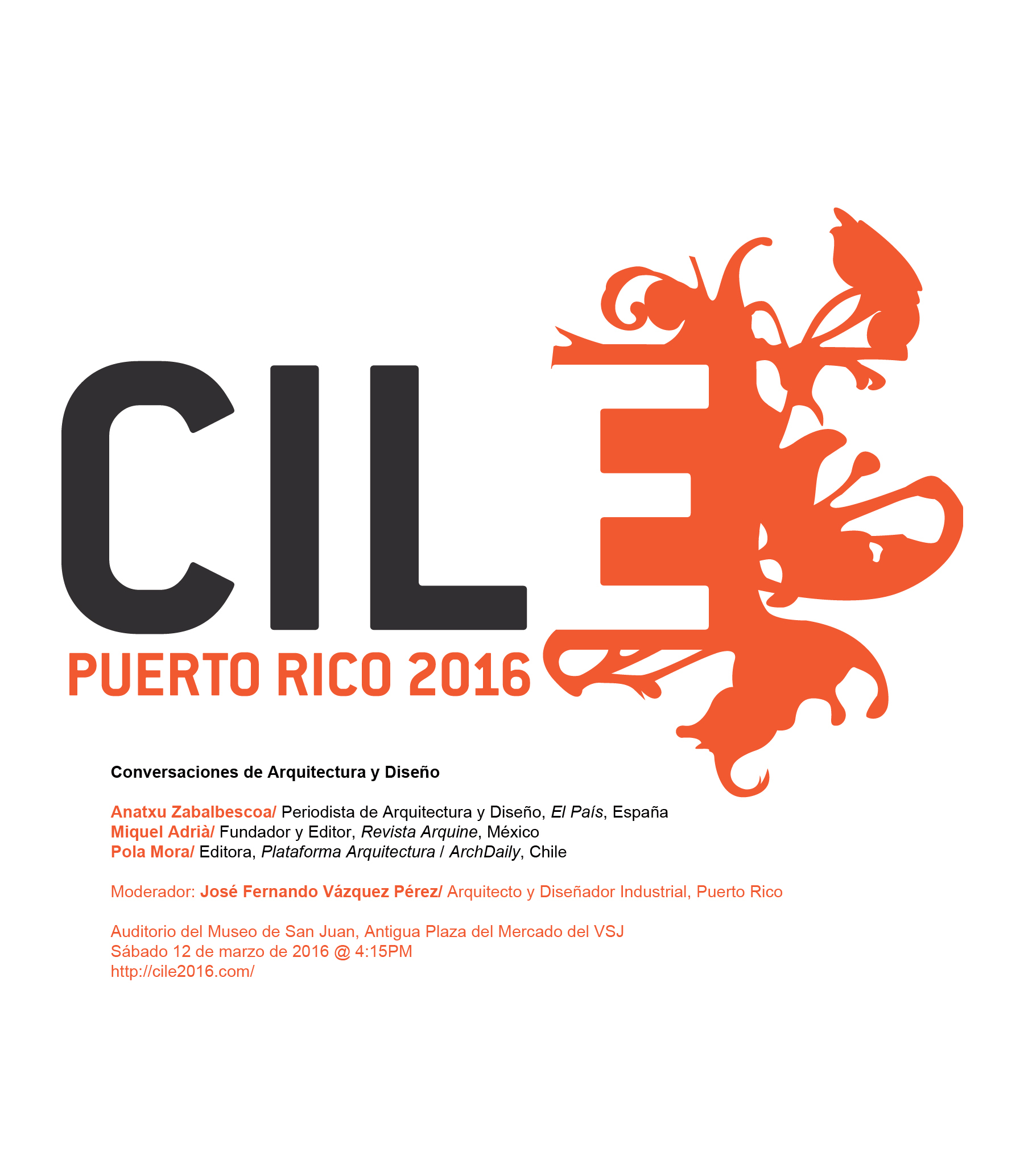 CILE Puerto Rico 2016: Conversaciones de Arquitectura y Diseño ...