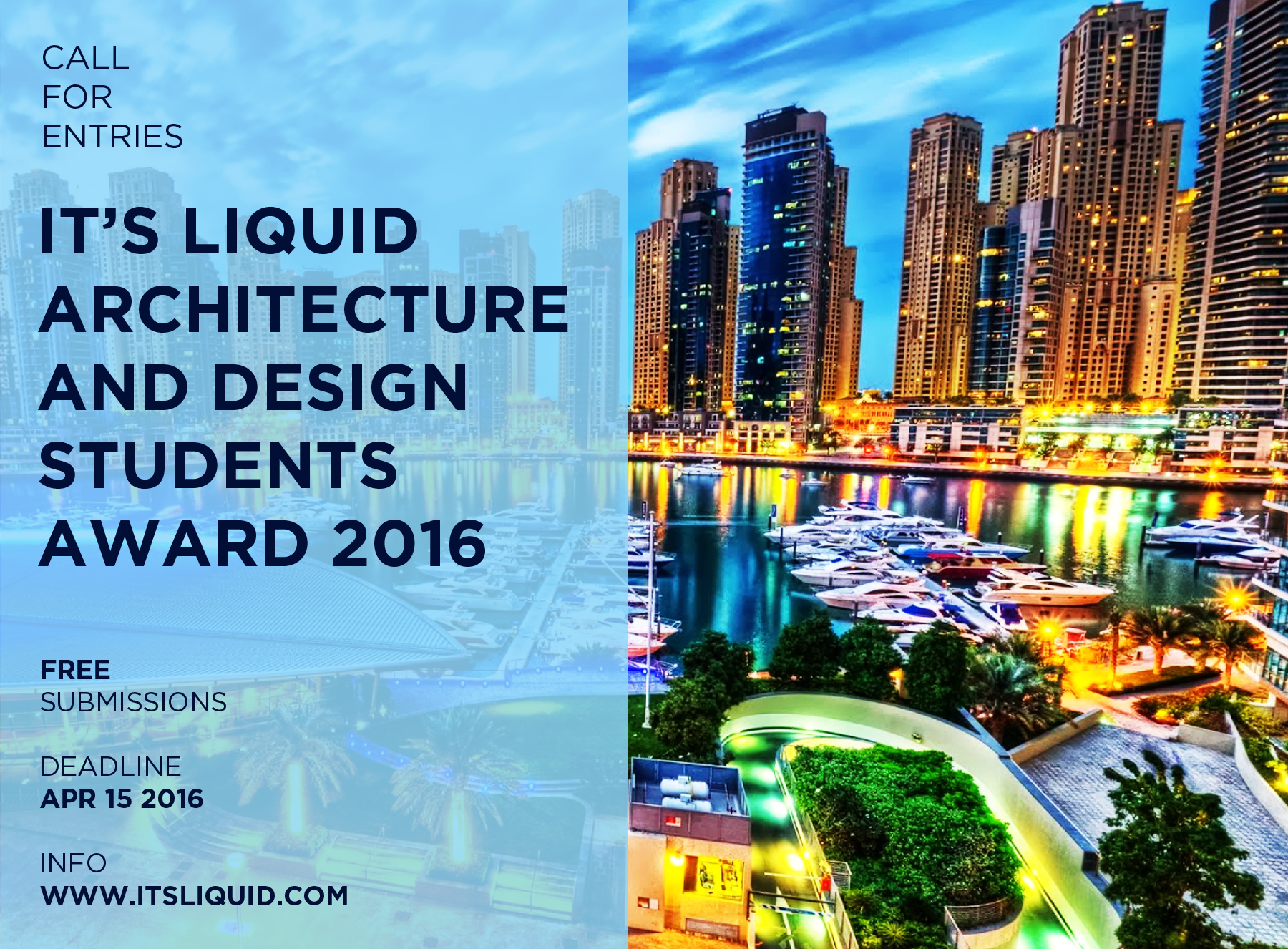"It's Liquid Architecture" Design Student Awards 2016 | ArchDaily