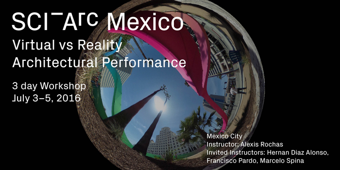 Galería de Workshop SCI-Arc: Virtual vs Reality / Ciudad de México - 1
