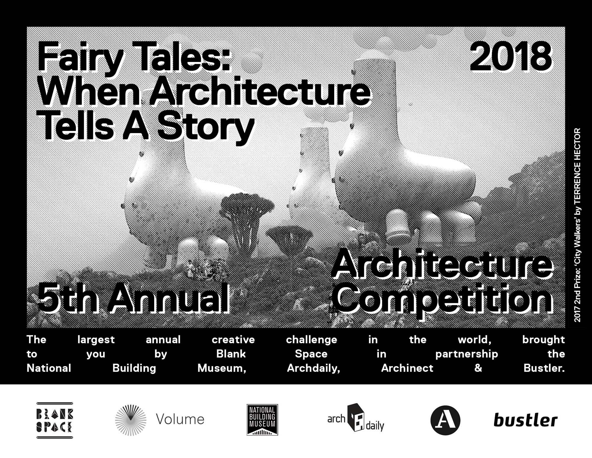 Fairy Tales 2018: Architecture Storytelling Competition | ArchDaily