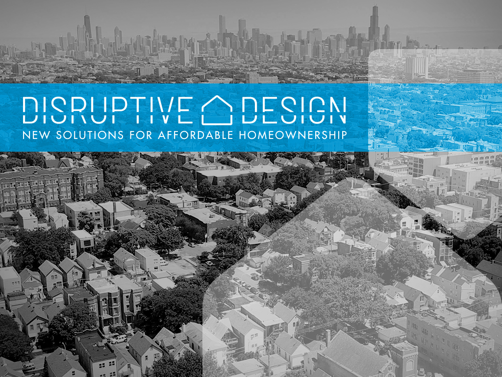 Call for Entries: Disruptive Design - New Solutions to Affordable ...