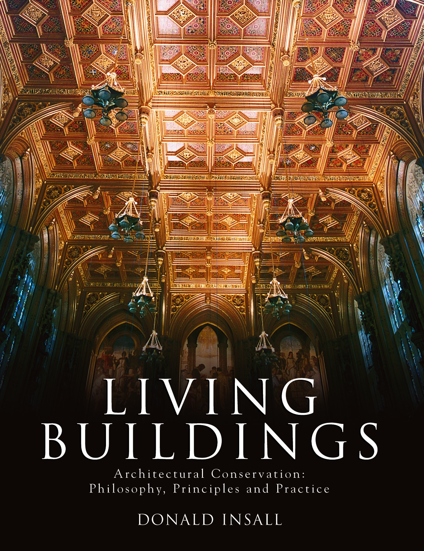 Gallery of Living Buildings: Architectural Conservation, Philosophy ...