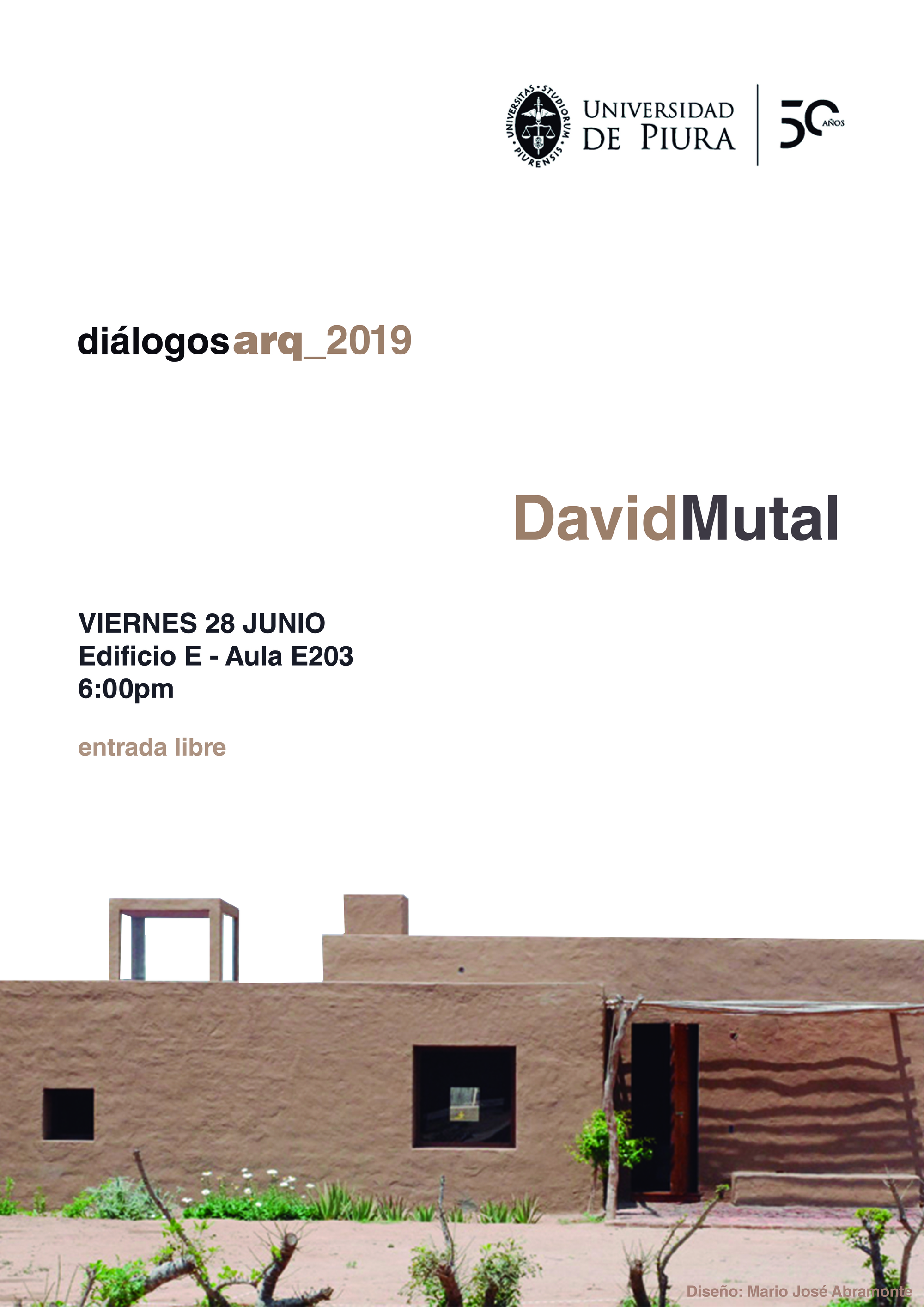 Diálogos Arq: conferencia de David Mutal en la Universidad de Piura ...