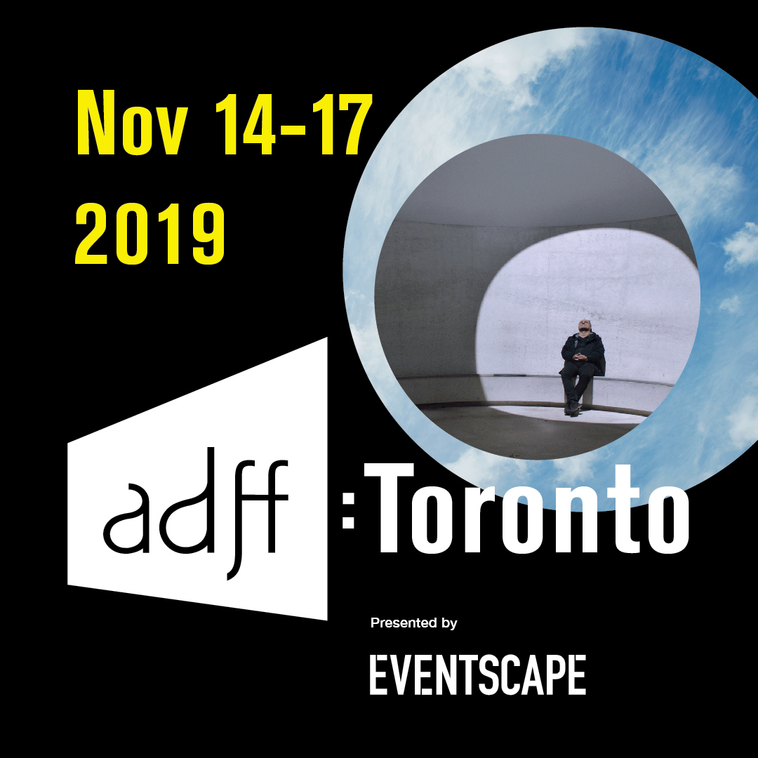 ADFF: Toronto | ArchDaily