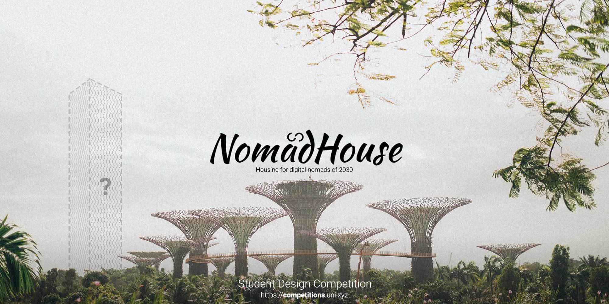 NomadHouse - Future Housing and Workspace Design Competition | ArchDaily