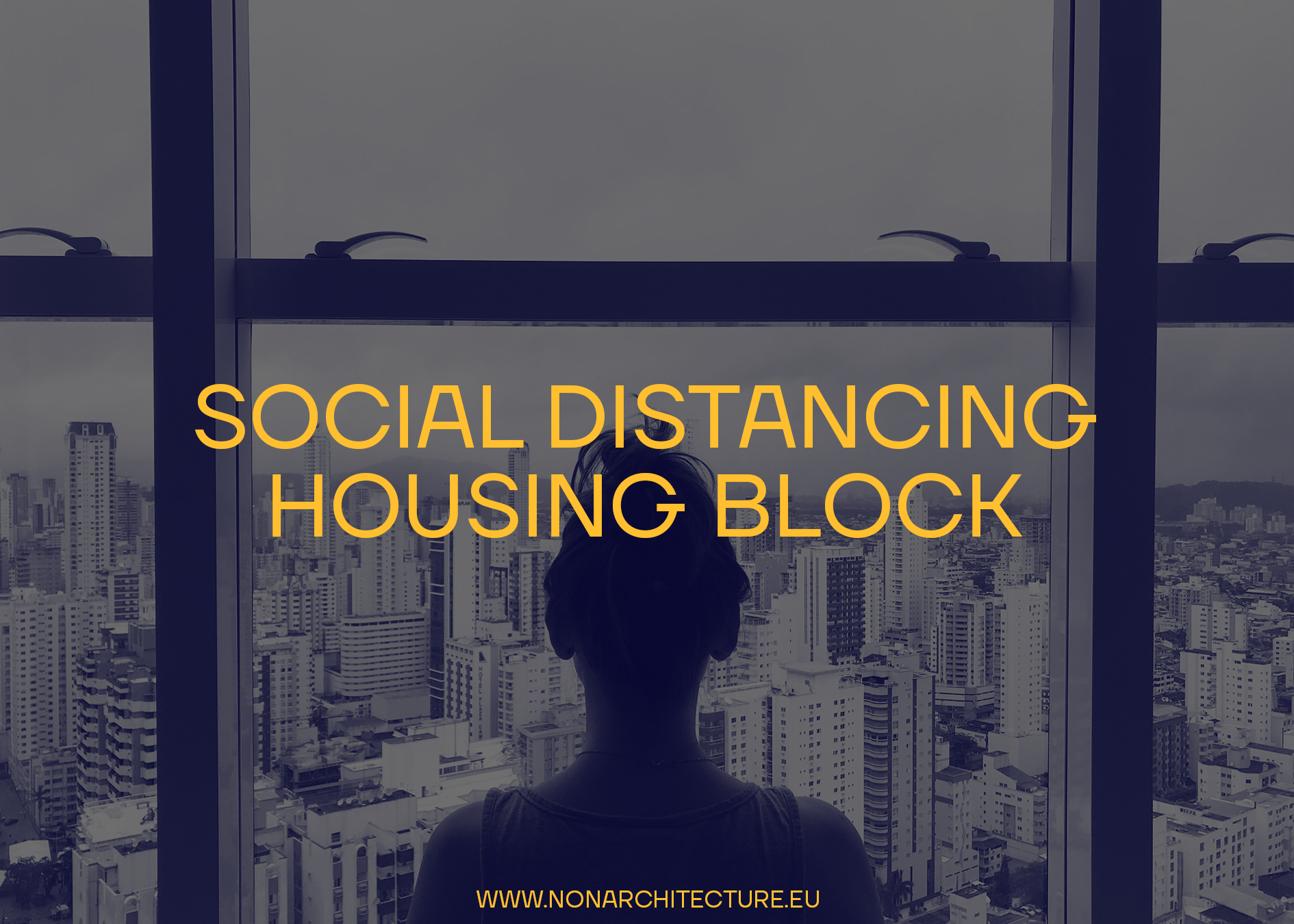Social Distancing - Housing Block | ArchDaily