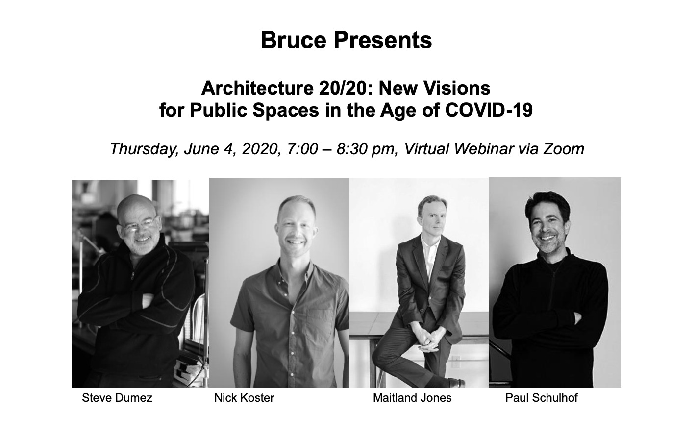 Bruce Presents Architecture 20/20: New Visions for Public Spaces in the ...