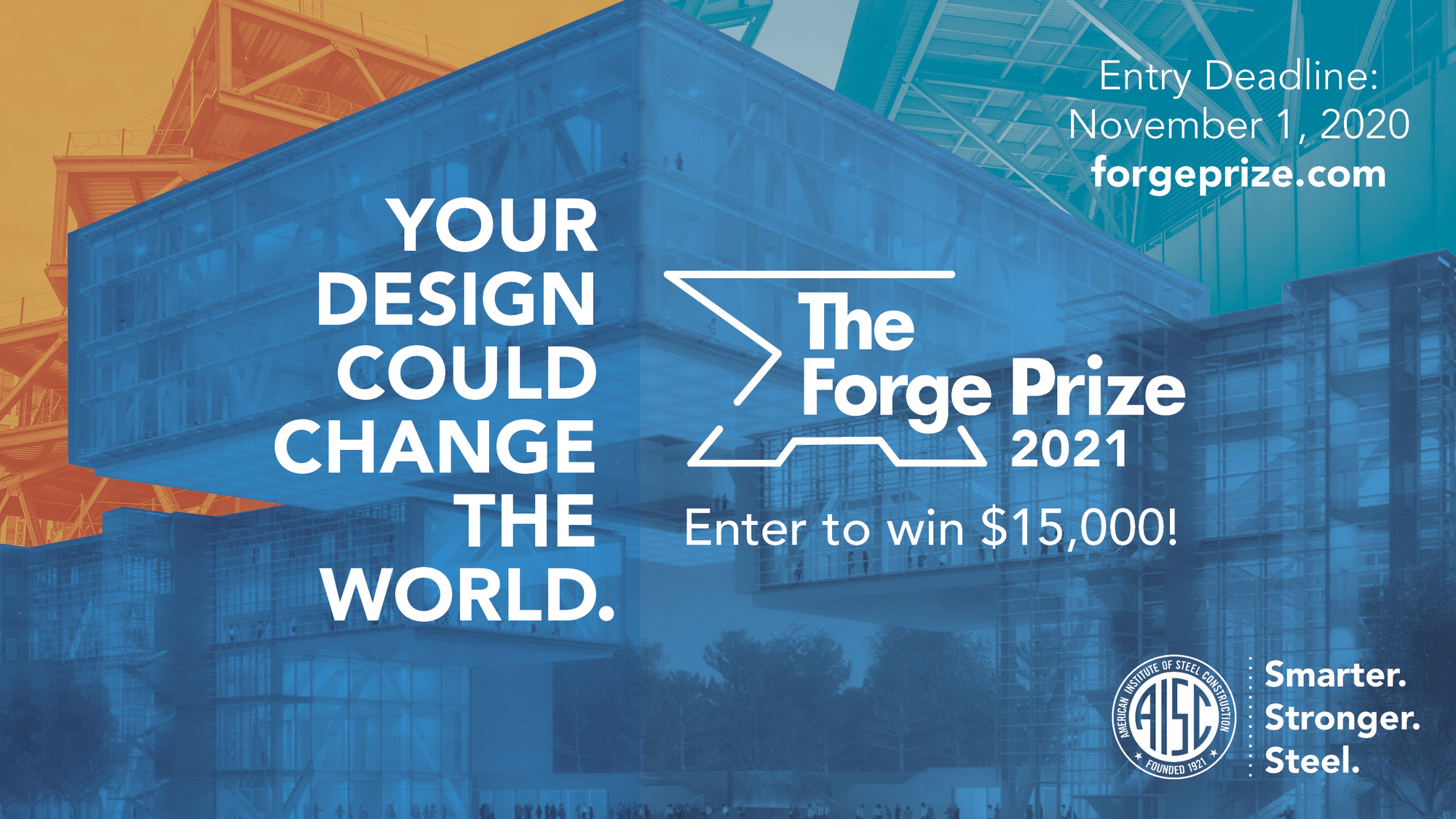 Gallery of Call for Entries: The 2021 Forge Prize Competition - 1