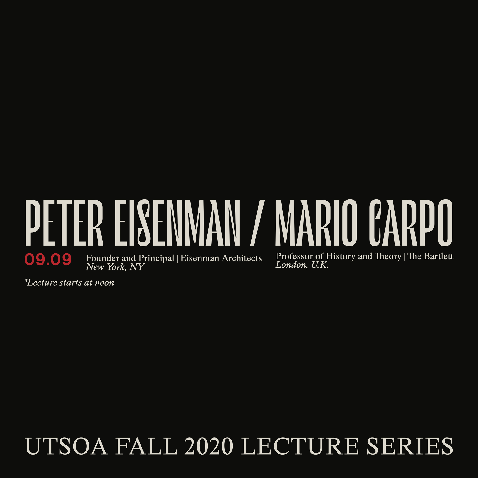 UTSOA Fall 2020 Lecture Series: Peter Eisenman & Mario Carpo ...