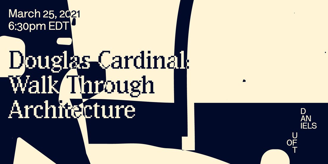 Douglas Cardinal: Walk Through Architecture | ArchDaily
