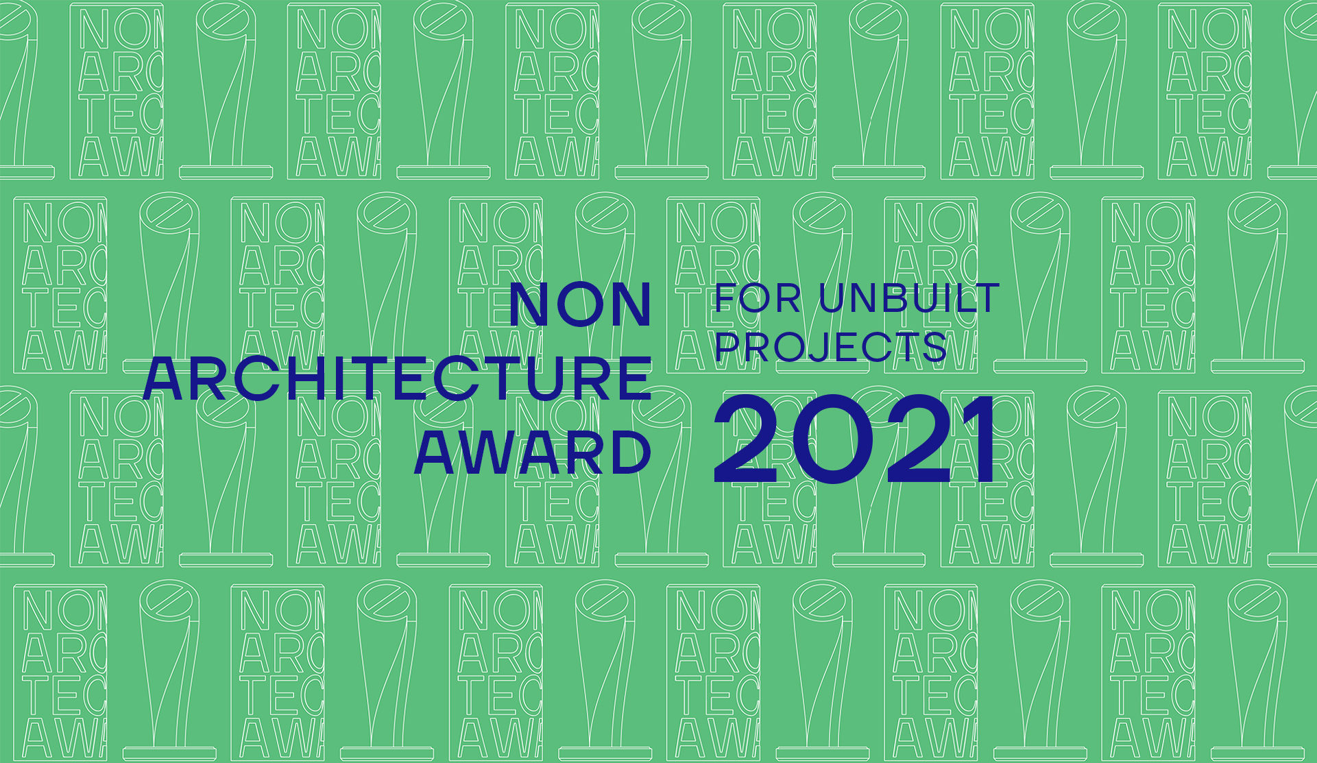 NON ARCHITECTURE AWARD FOR UNBUILT PROJECTS 2021 | ArchDaily