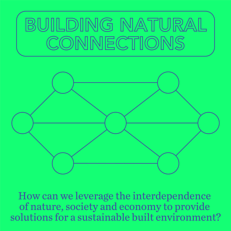 BUILDING NATURAL CONNECTIONS webinar series | ArchDaily