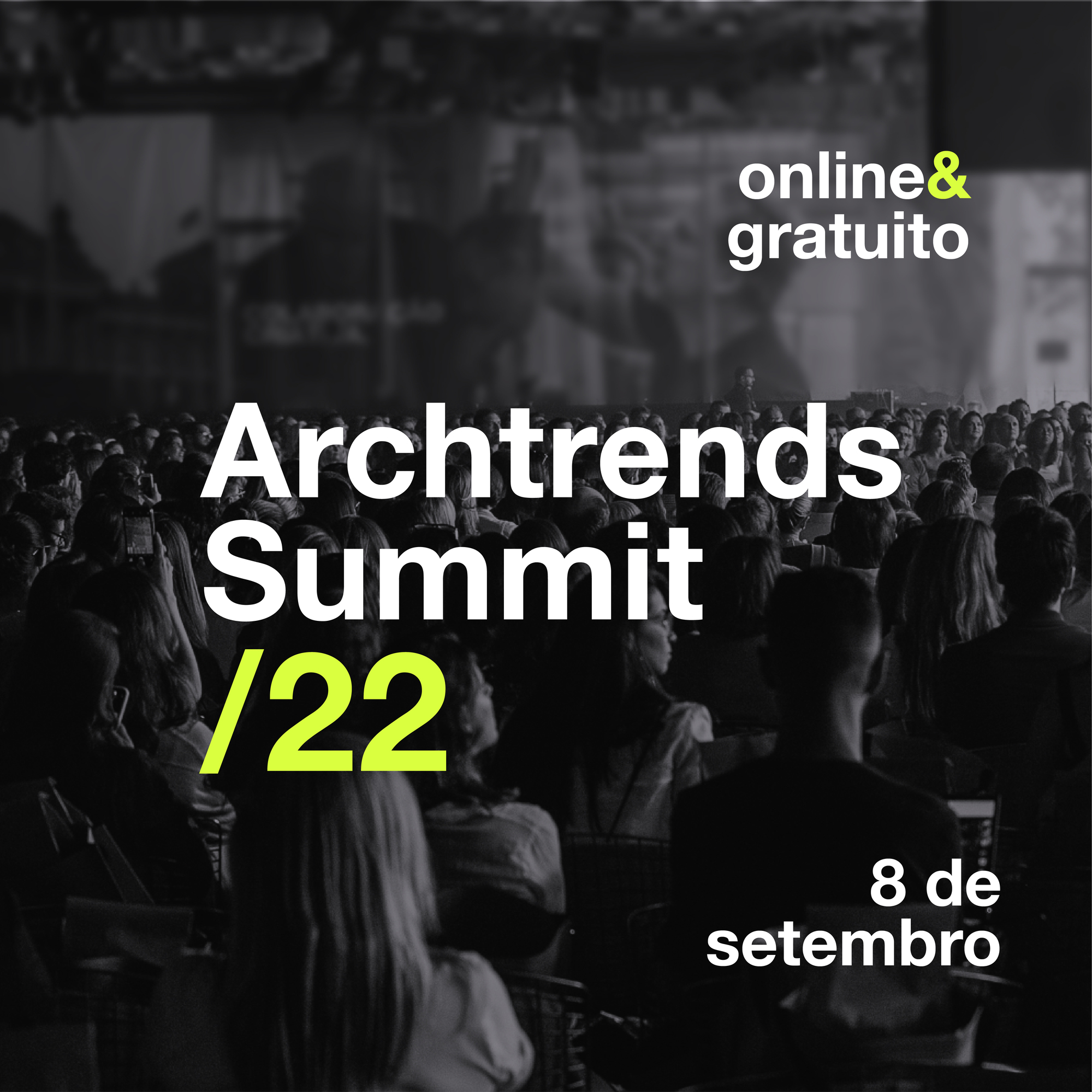 Galeria de 5ª edição do Archtrends Summit: “Me Is We – Nossa natureza é ...