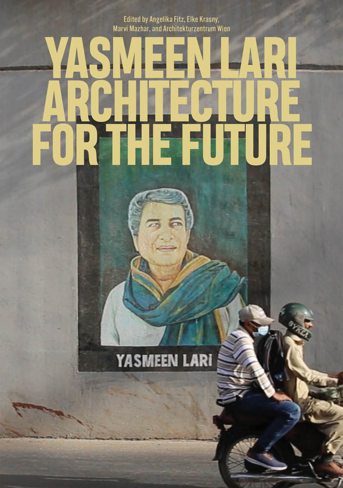 Yasmeen Lari: Architect for the Future | ArchDaily