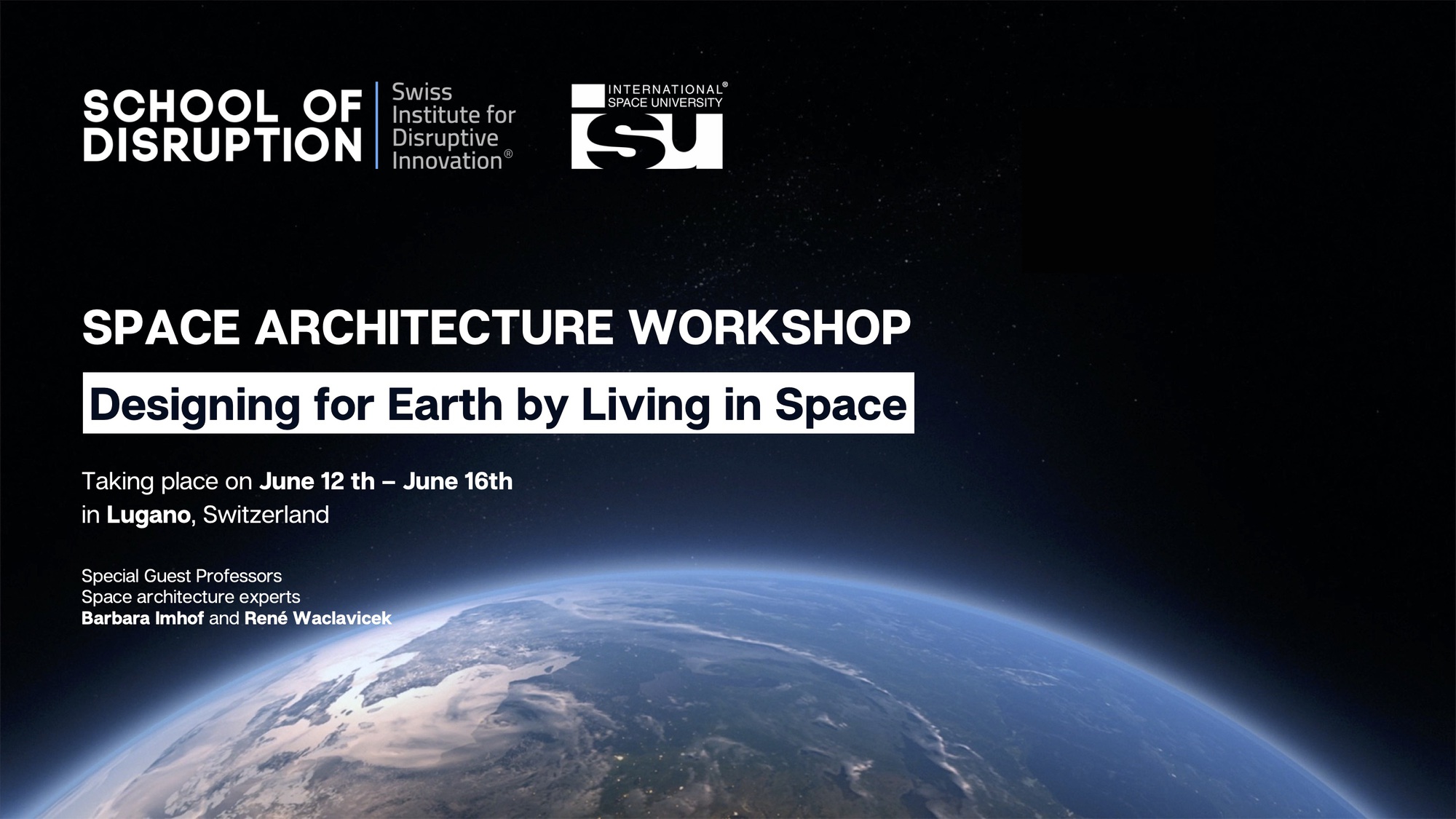 Gallery of Space Architecture Workshop - Designing for Earth by Living ...