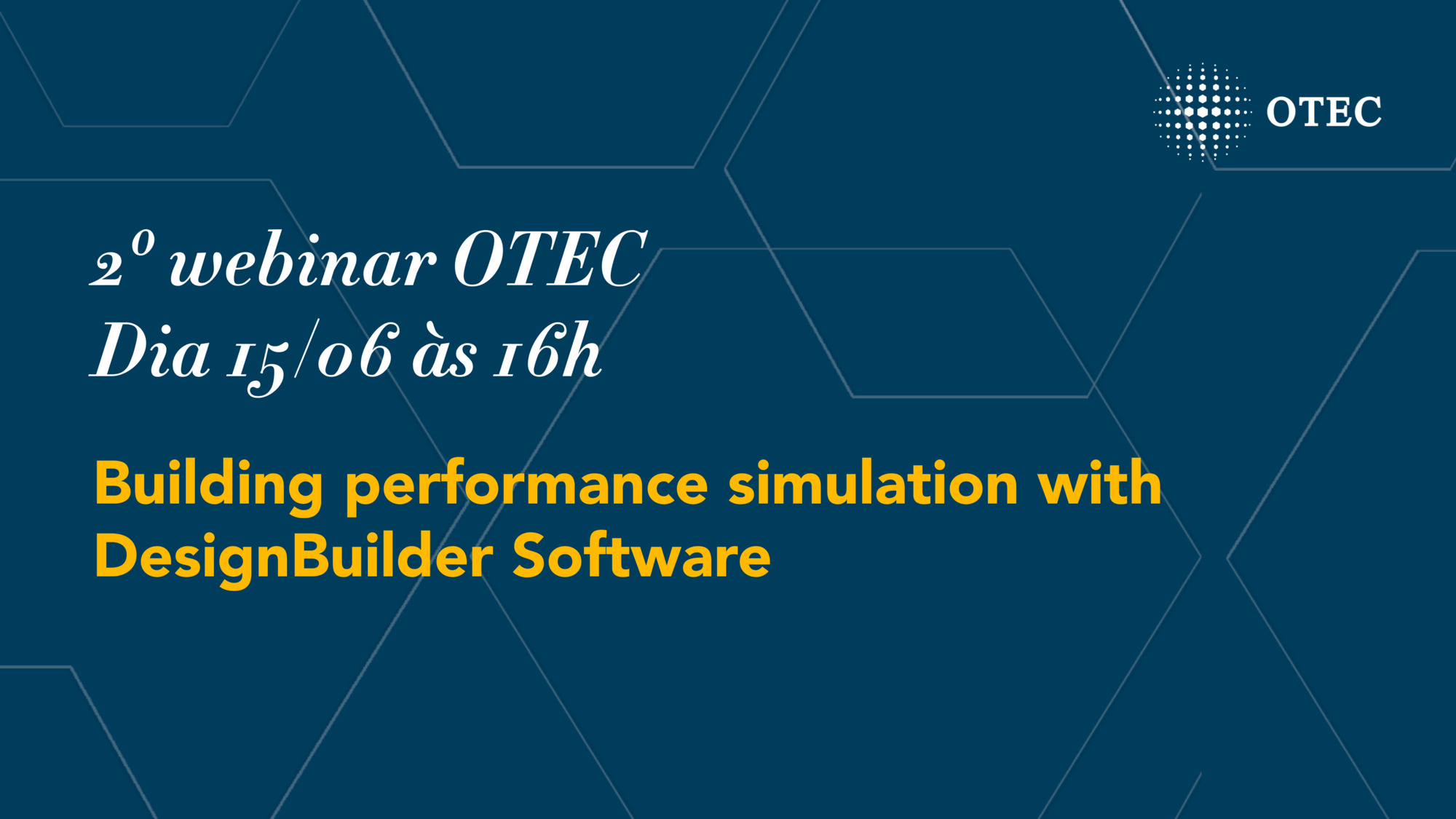 WEBINAR OTEC | Design Builder 7 | ArchDaily Brasil