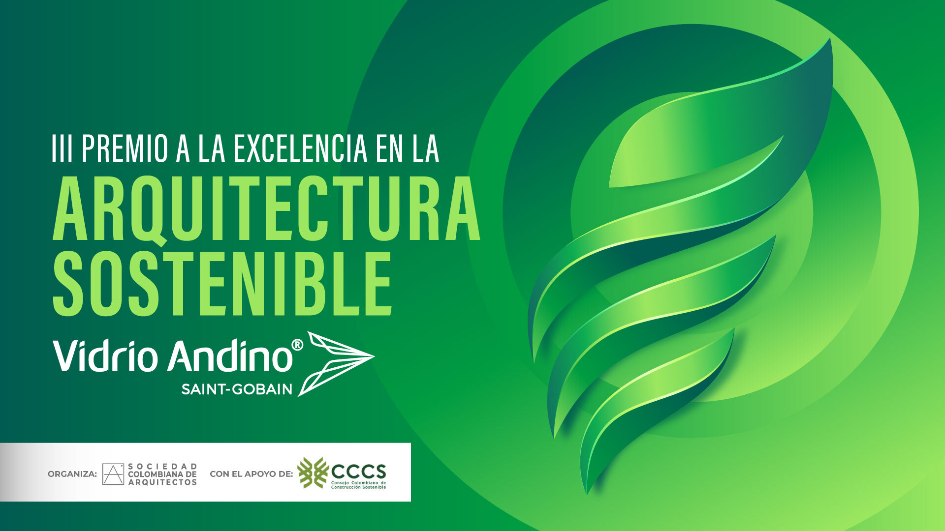 III Premio a la Excelencia en la Arquitectura Sostenible de Colombia ...