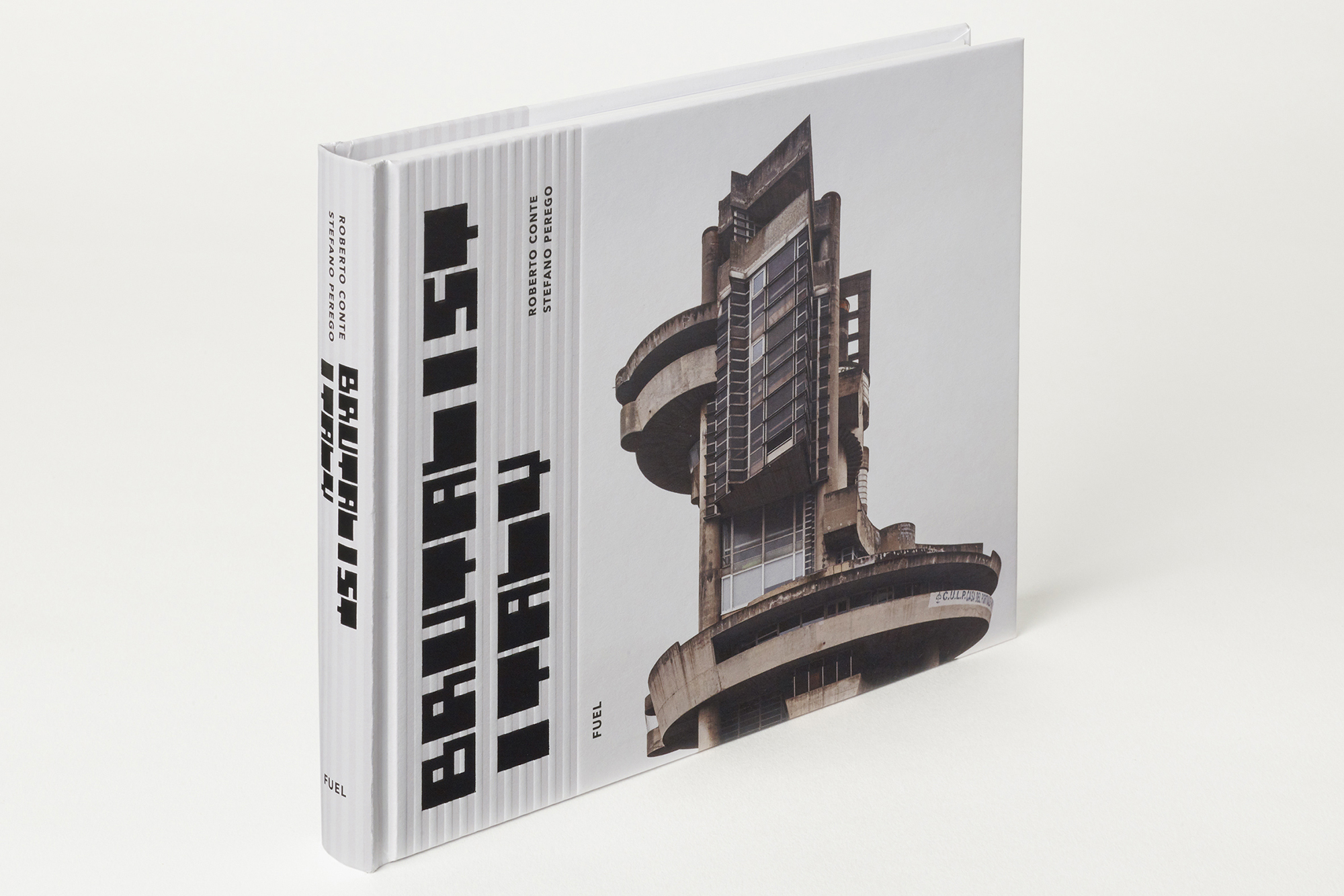 Brutalist Italy: Concrete Architecture from the Alps to the ...