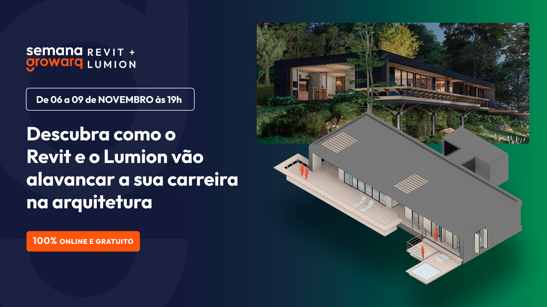 Semana Growarq - Revit e Lumion | ArchDaily Brasil