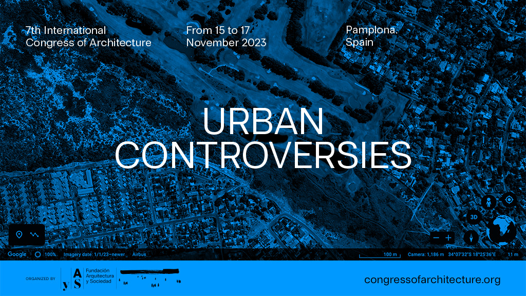 The VII International Congress of Architecture: Urban Controversies ...