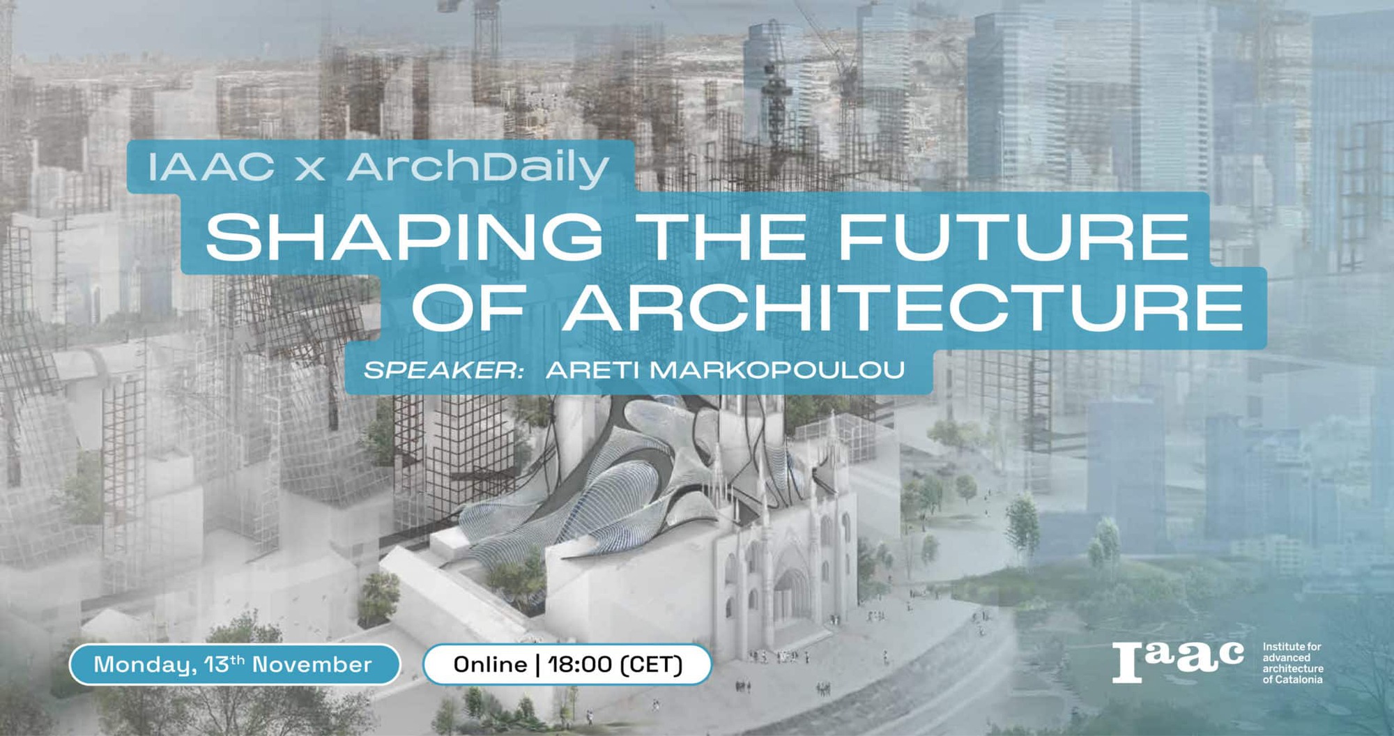 Gallery of IAAC x ArchDaily Webinar: "Shaping the Future of ...