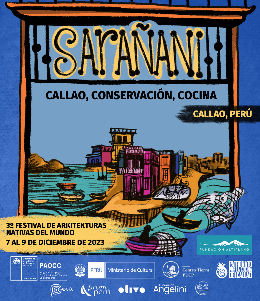 3° Festival de Arkitekturas Nativas del Mundo: Callao, Conservación ...