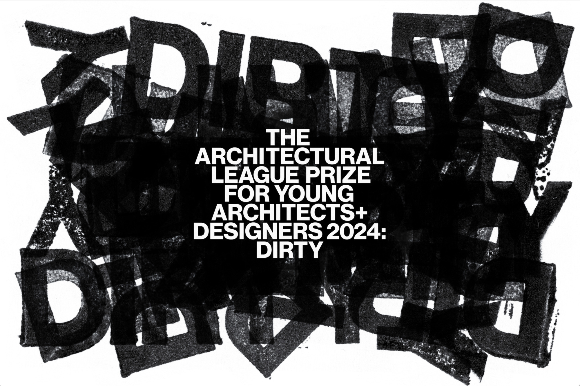 Gallery of Call for Entries: League Prize 2024 | Dirty - 1