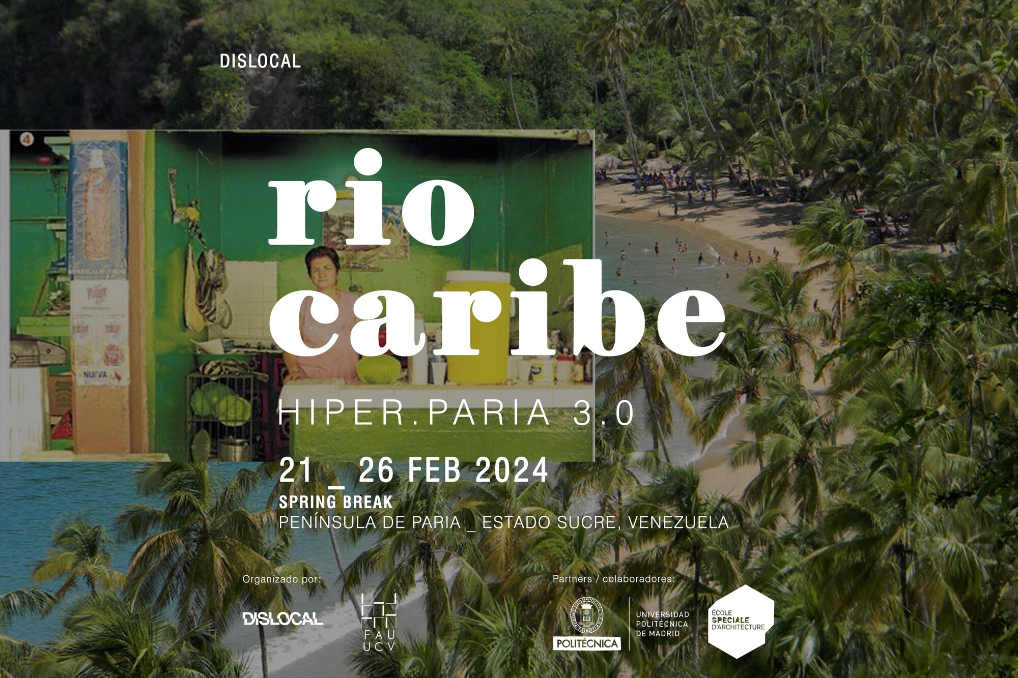 Programa Rio Caribe: Hiper Paria 3.0 | ArchDaily México