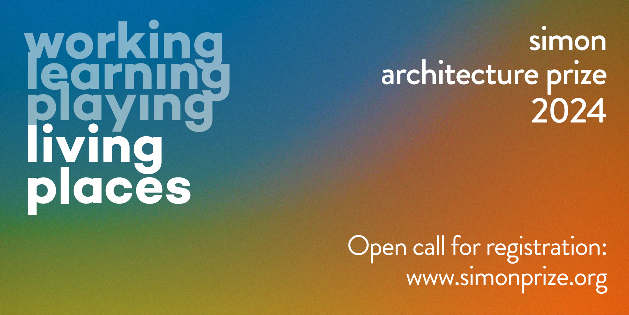 Gallery of Simon Architecture Prize Opens Call for Collective and ...